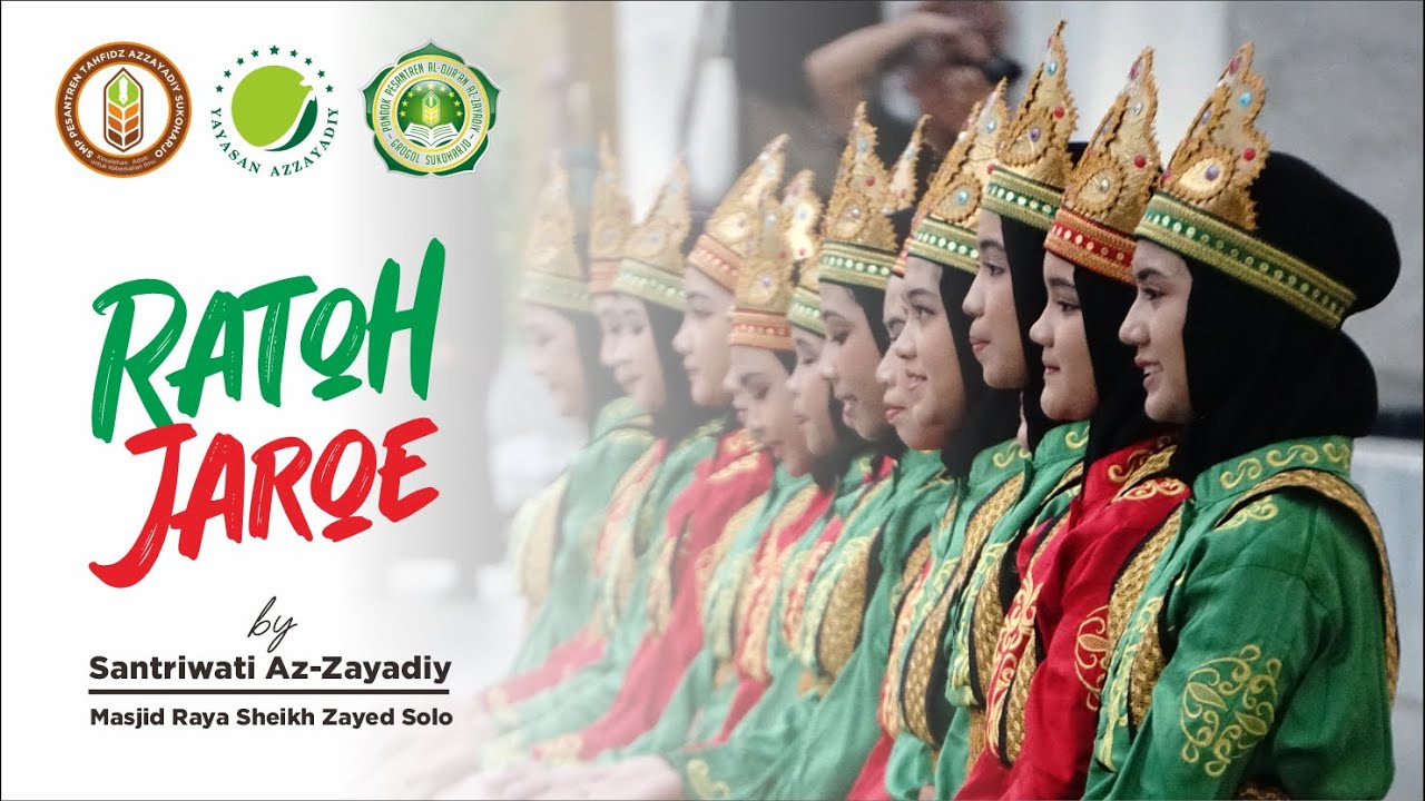 PERFORM TARI RATOH JAROE SANTRIWATI AZ-ZAYADIY DI MASJID RAYA SHEIKH ...