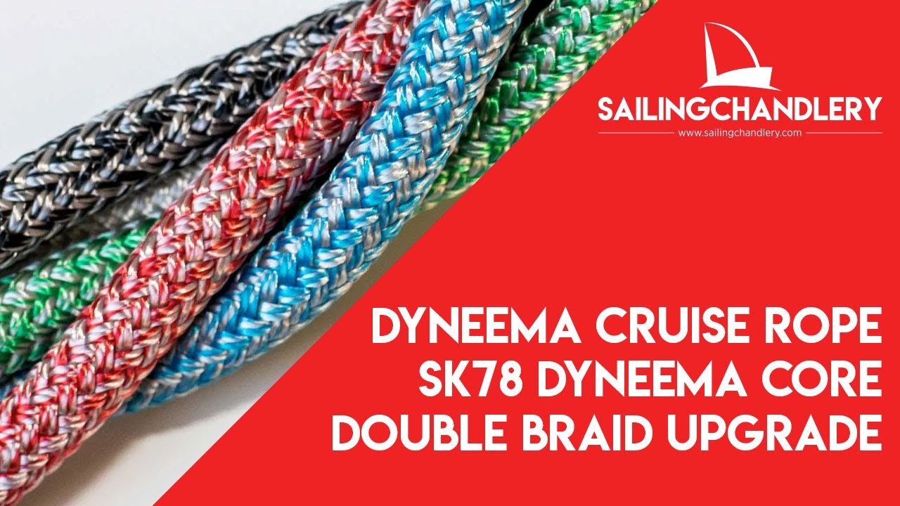 Dyneema Cruise Rope - SK78 Dyneema Core Double Braid Upgrade Review ...