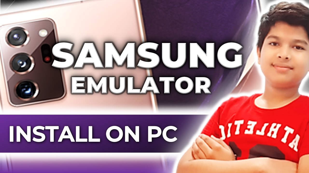 How to install Samsung emulator on your PC - YouTube