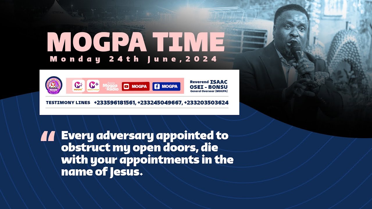 OPEN DOORS || MOGPA TIME WITH REV. OB || 24 - 06 - 2024 - YouTube