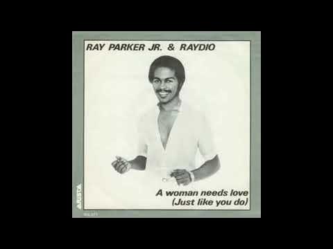 A Woman Needs Love (Just Like You Do) - Ray Parker Jr and Raydio(Áudio) - YouTube