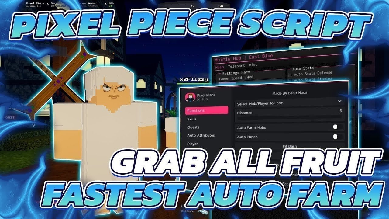 [MOBILE FIXES] Pixel Piece SCRIPT / HACK | GRAB ALL FRUIT & FAST AUTO ...
