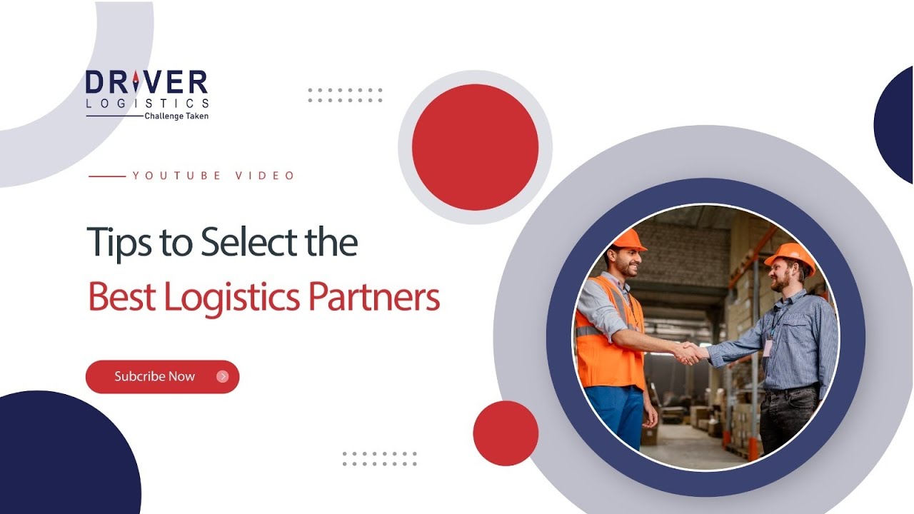 Tips to Select the Best Logistics Partner - YouTube