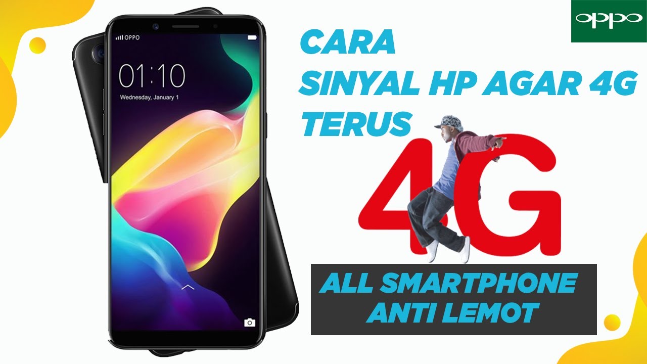 Tutorial Cara Lock Jaringan 4G LTE Only di OPPO A7 F7 F9 VIVO V9 V11 ...