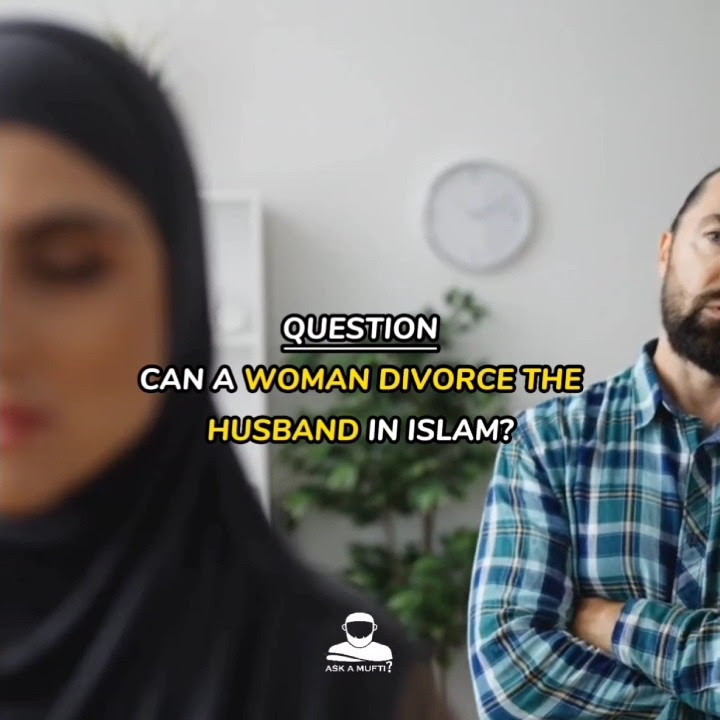can-a-woman-divorce-her-husband-in-islam-shorts-islam-islamicshorts