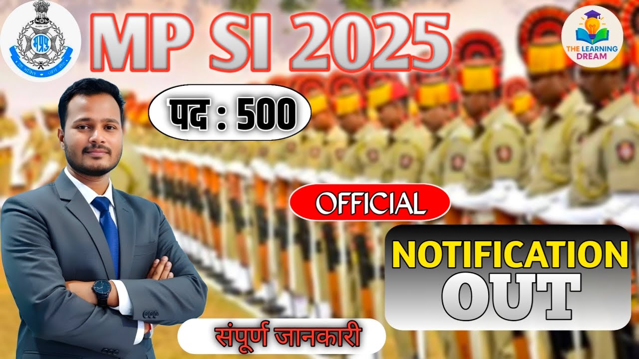 MP SI Vacancy 2025 | MP SI Notification 2025 | MP Police SI Vacancy ...