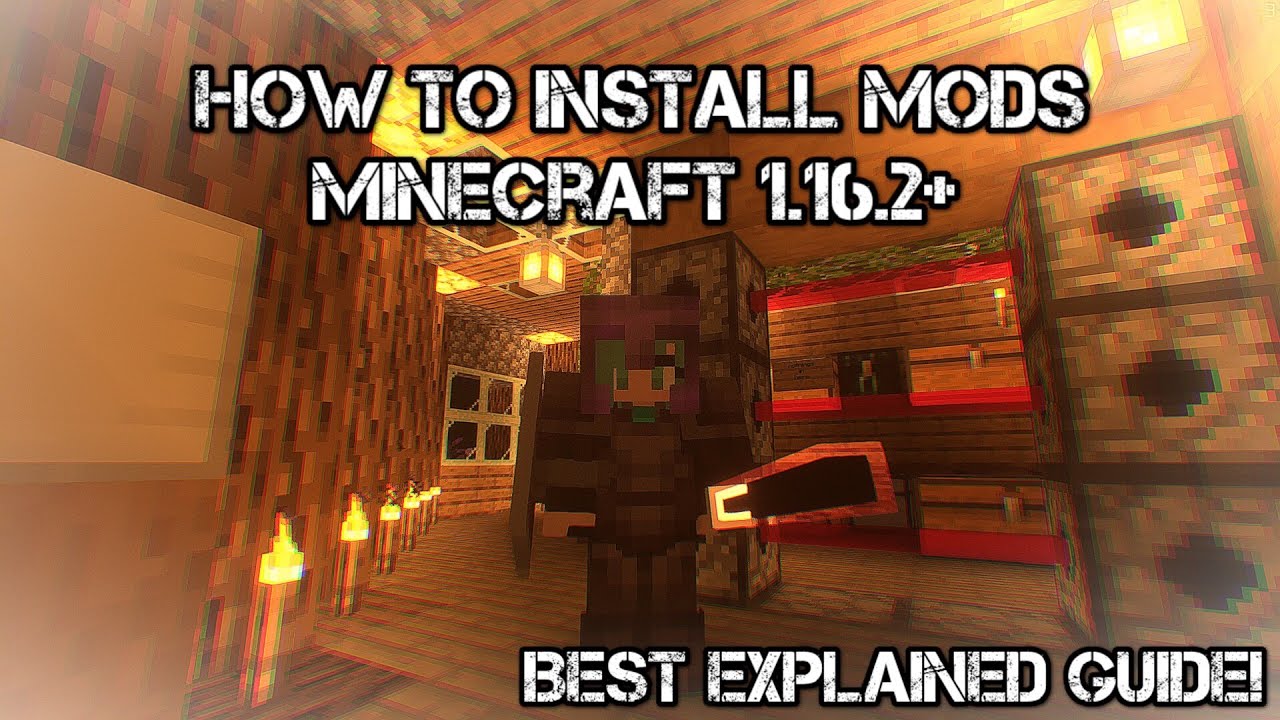 Full Guide on How to Install Mods for Minecraft (1.16.2+) - YouTube
