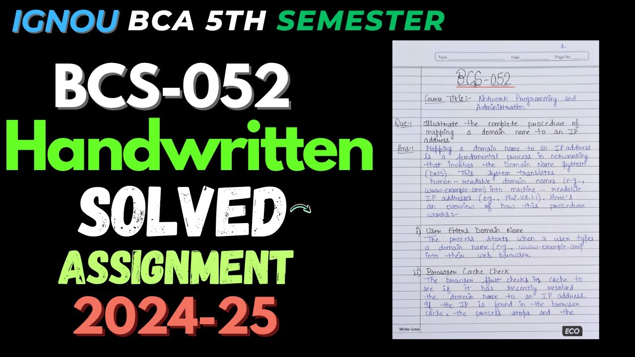 BCS-052 HANDWRITTEN SOLVED ASSIGNMENT 2024 25 | IGNOU BCA 5TH SEMESTER HANDWRITTEN SOLVED ...