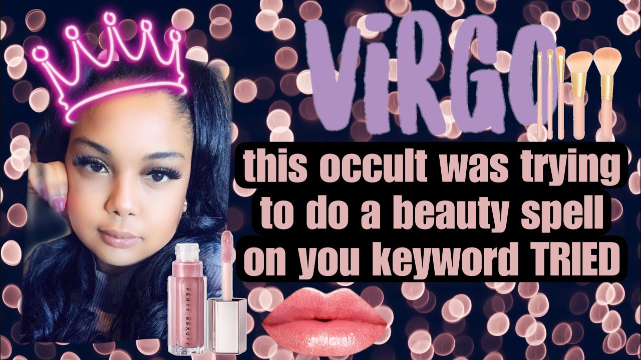 VIRGO ♍️ this occult 👁️ was trying to do beauty spells 🪄 on you 😤 ...