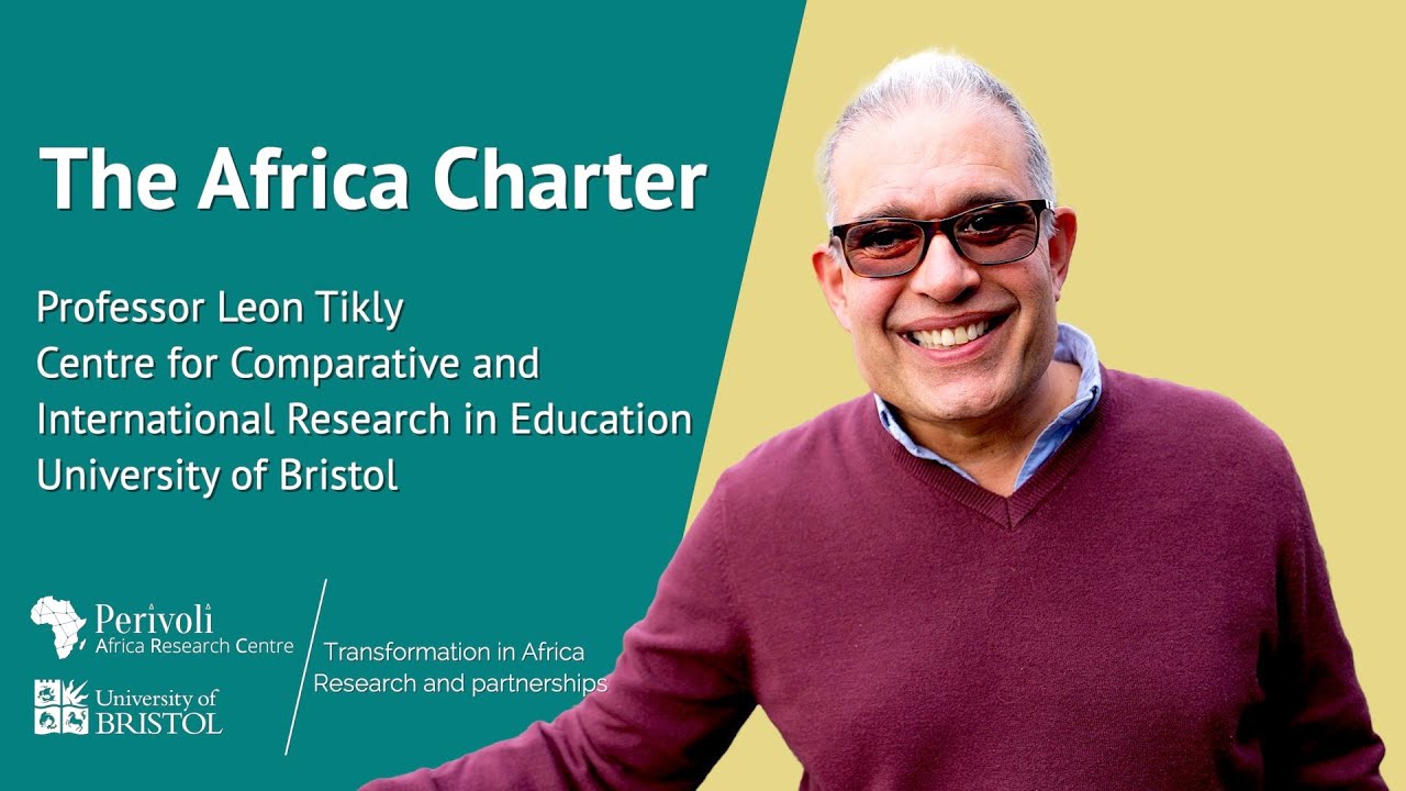Professor Leon Tikly on Bristol and the Africa Charter - YouTube
