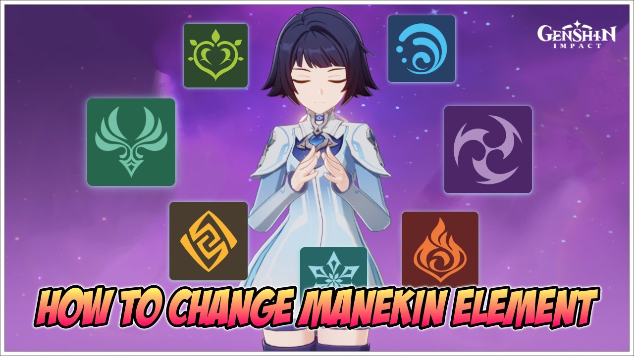 How to Change Manekin Element – Genshin Impact - YouTube