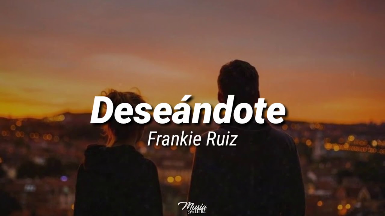 Frankie Ruiz - DESEANDOTE_JP Music - YouTube