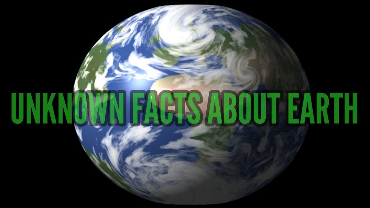 earth facts unknown 5 UNKNOWN FACTS ABOUT EARTH In Hindi YouTube earth-facts-unknown-5-unknown-facts-about-earth-in-hindi-youtube