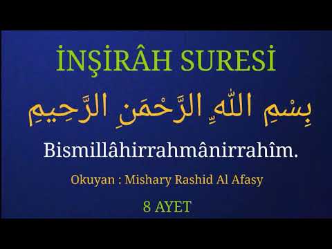 İNŞİRAH SURESİ EZBERLEME 10 TEKRAR