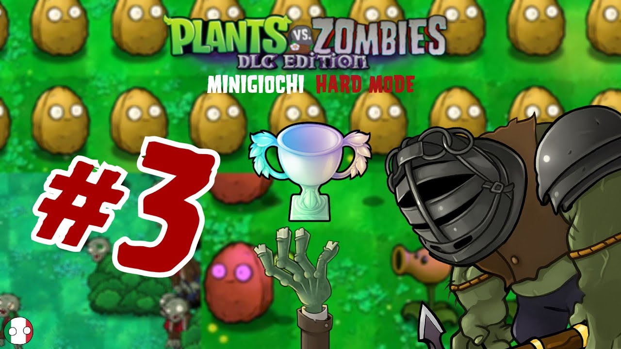 PVZ ITA: COMPLETIAMO I MINIGIOCHI IN HARDMODE (o quasi) - TERZA PARTE ...