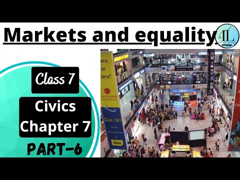Markets and equality | Markets Around Us | Class 7 Chapter 7 | NCERT ...