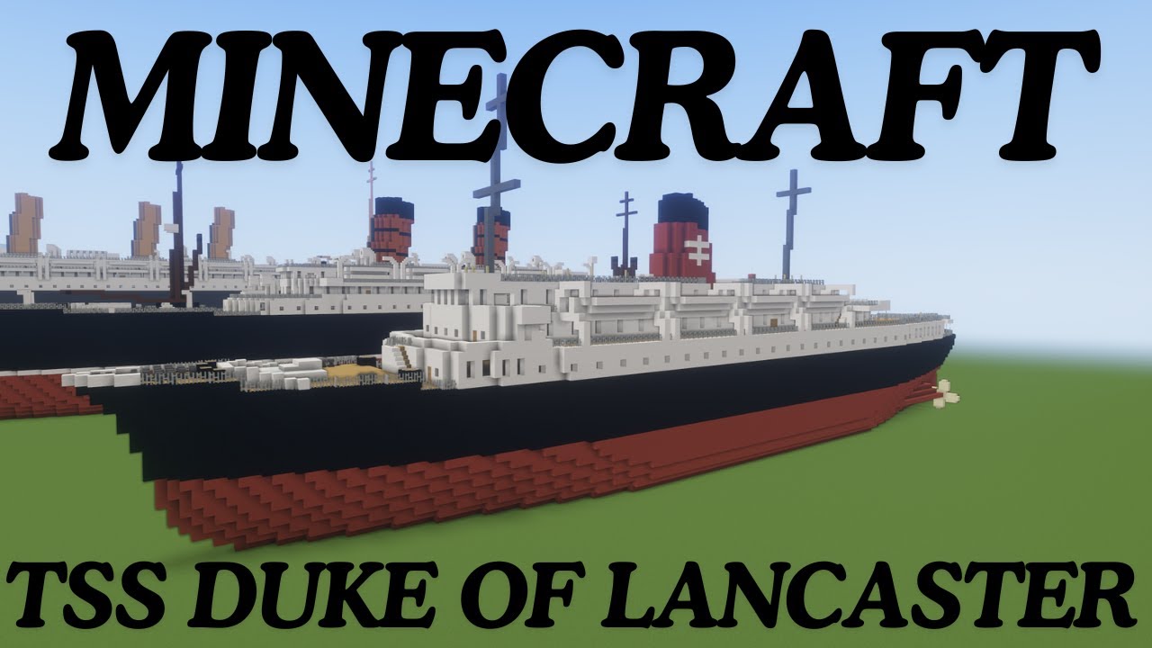 Minecraft! TSS Duke of Lancaster - YouTube