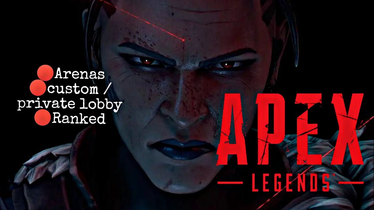 🔴LIVE Apex legends Arenas / Ranked / custom lobbies and private matches ...