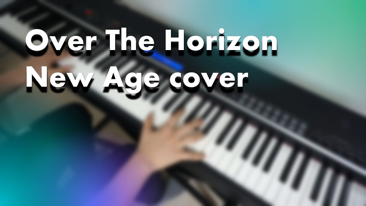 갤럭시 벨소리 - Over The Horizon 뉴에이지 편곡 (piano cover) - YouTube