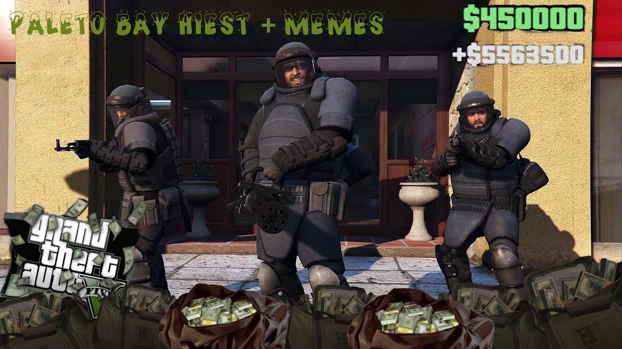 GTA 5 funny moment's GTA + memes. (Gta paleto bay hiest). - YouTube