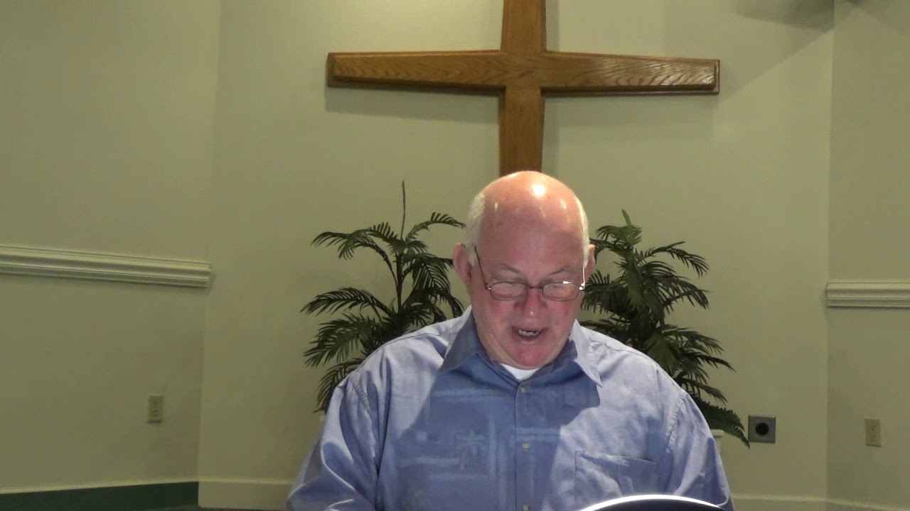 Grays Hill Baptist Church Sunday Morning Message by Pastor Jim Baker ...