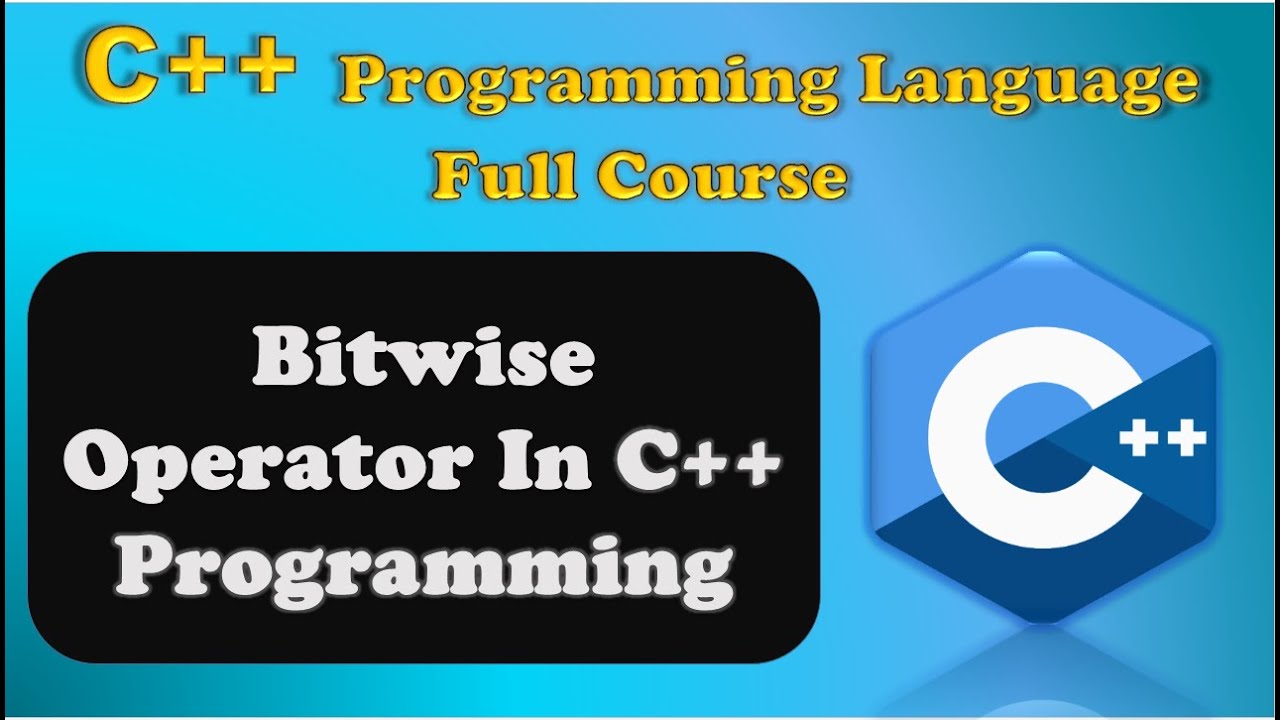 What Is Bitwise Operator And Its Types In C Programming Language 4802