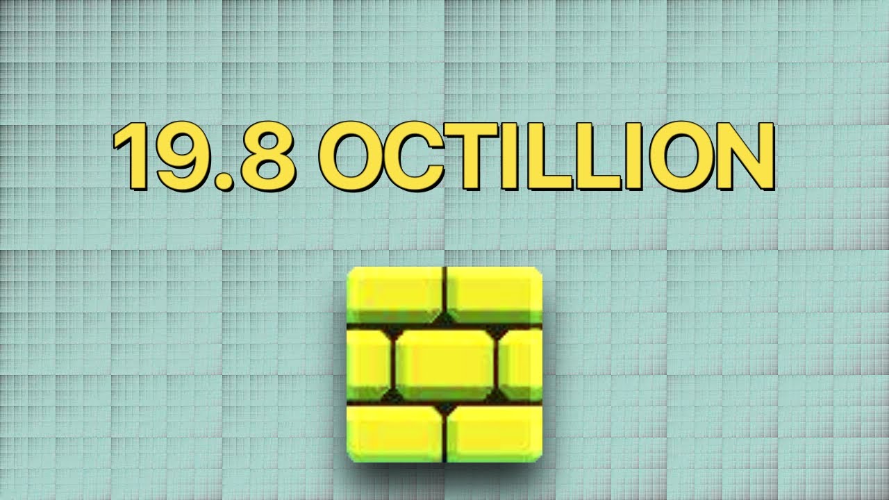 "Blocks !" | Continuing to 19.8 octillion times - YouTube