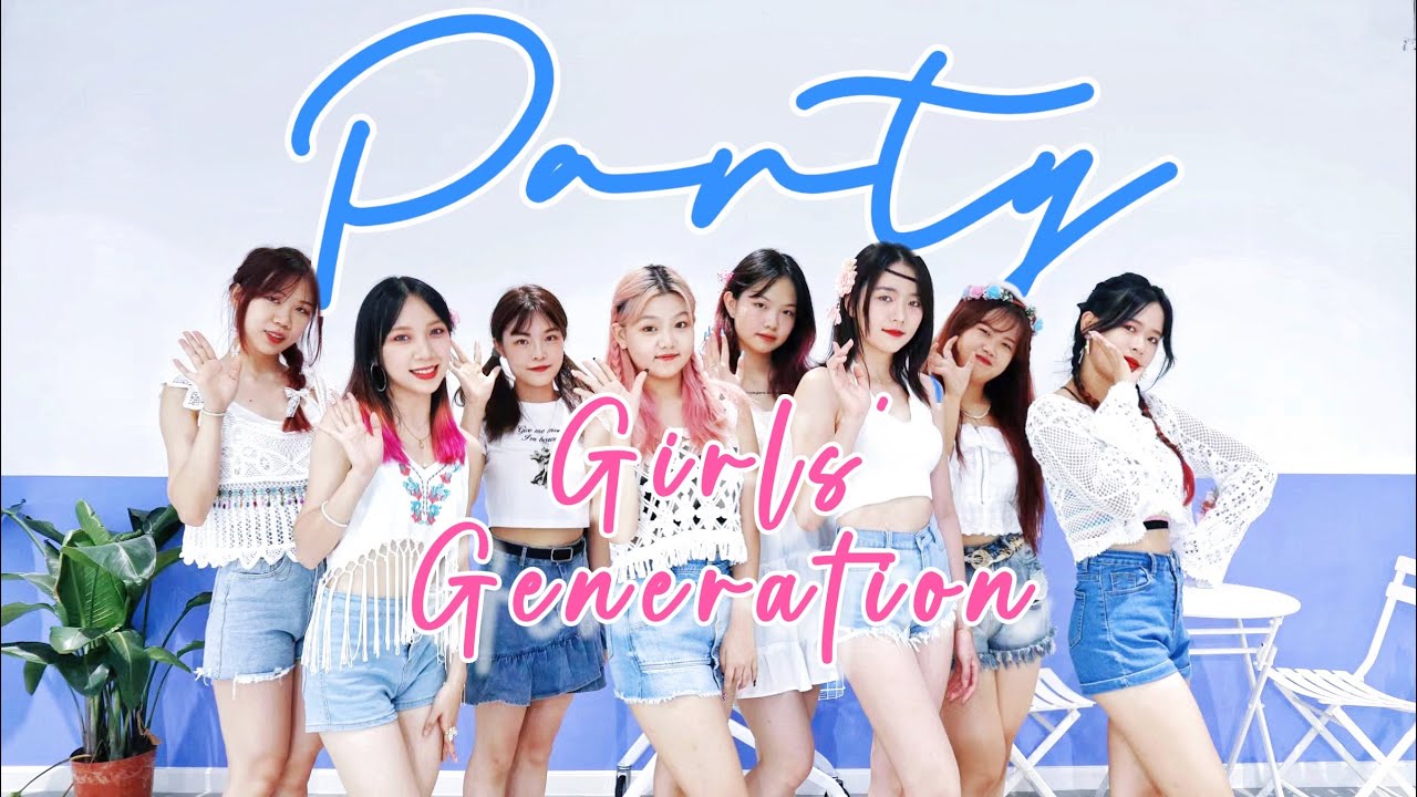 Girls'Generation-PARTY dance cover /in China guabgzhou - YouTube