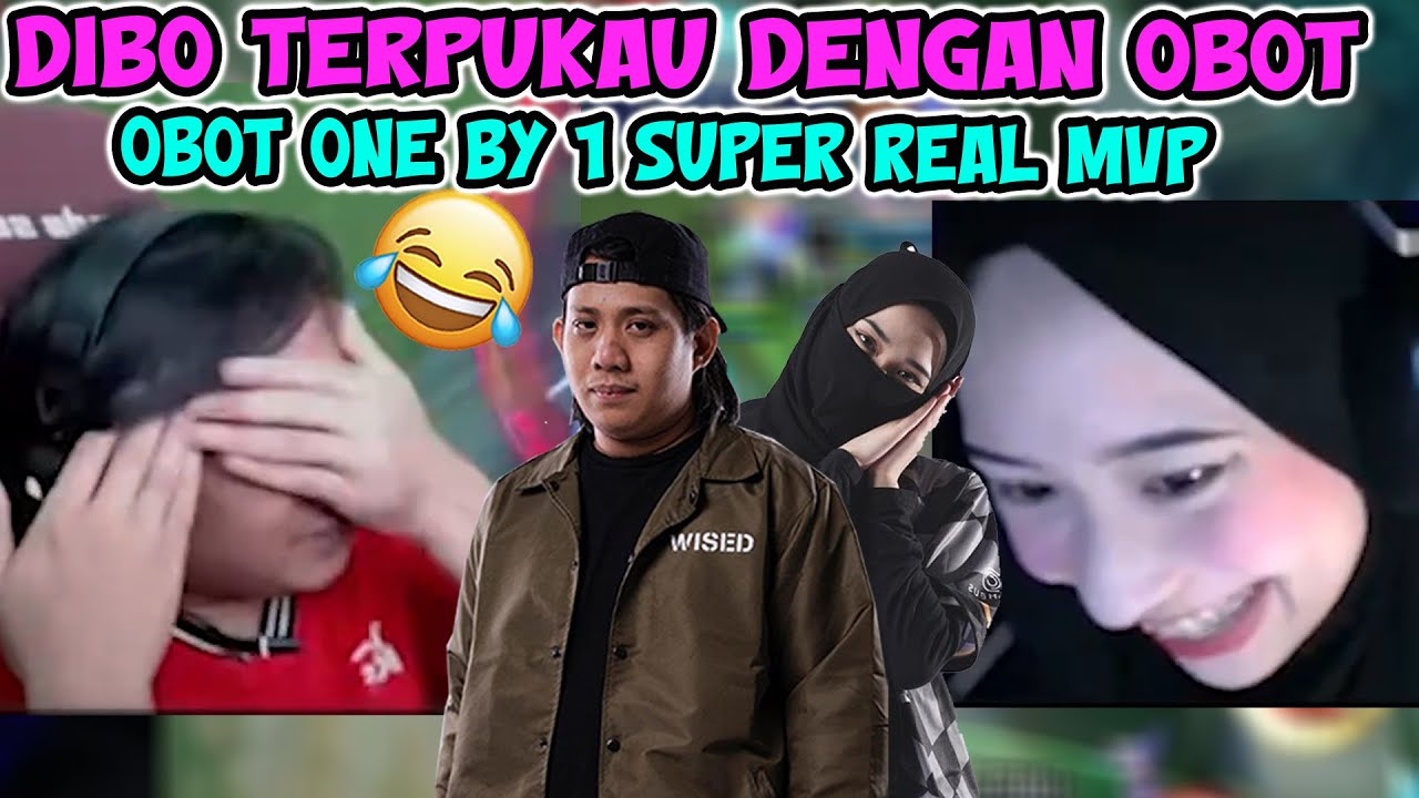 DIBO TERPUKAU OBOT ONE BY 1 SUPER REAL MVP 🤣😂 !! DIBO LIVE FACECAM MLBB ...