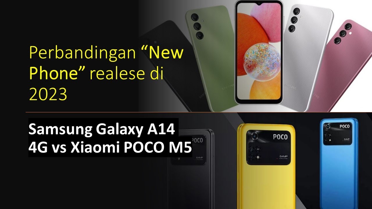 Samsung Galaxy A14 vs Xiaomi POCO M5 - YouTube