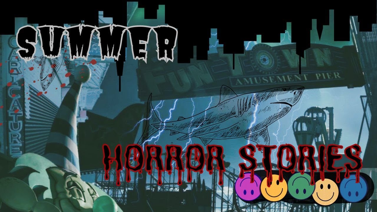 3 Creepy True Summer Horror Stories - YouTube