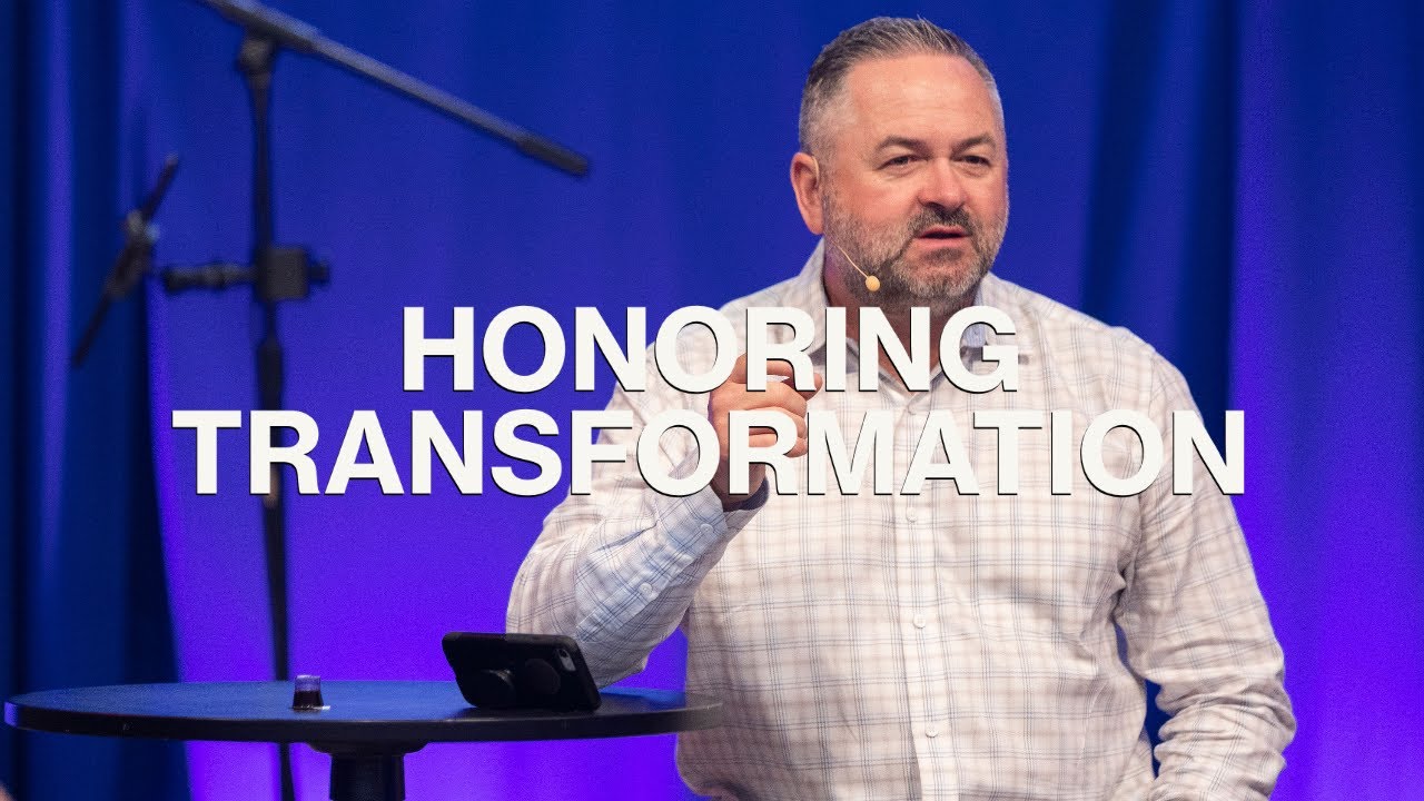 Honoring Transformation | Pastor Johnny Jones | Harbor Church - YouTube