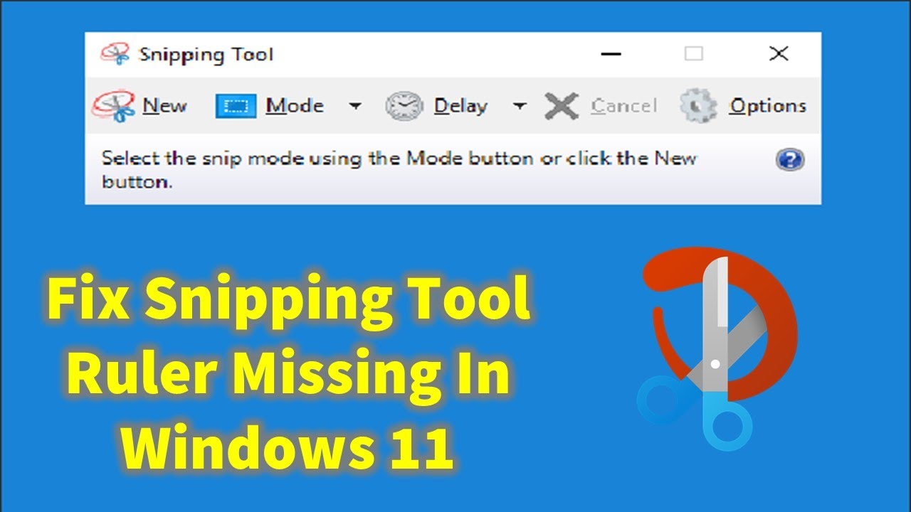 Fix Snipping Tool Ruler Missing In Windows 11 - YouTube