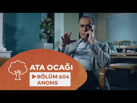 Ata Ocağı (604-cü Seriya) ANONS