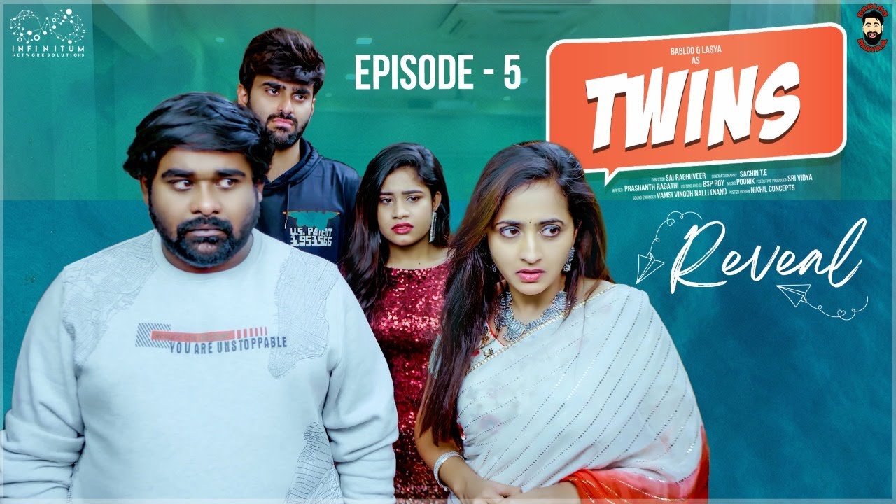Twins Web Series || Episode - 5 || Babloo Mayaa Ft. Lasya Manjunath ...