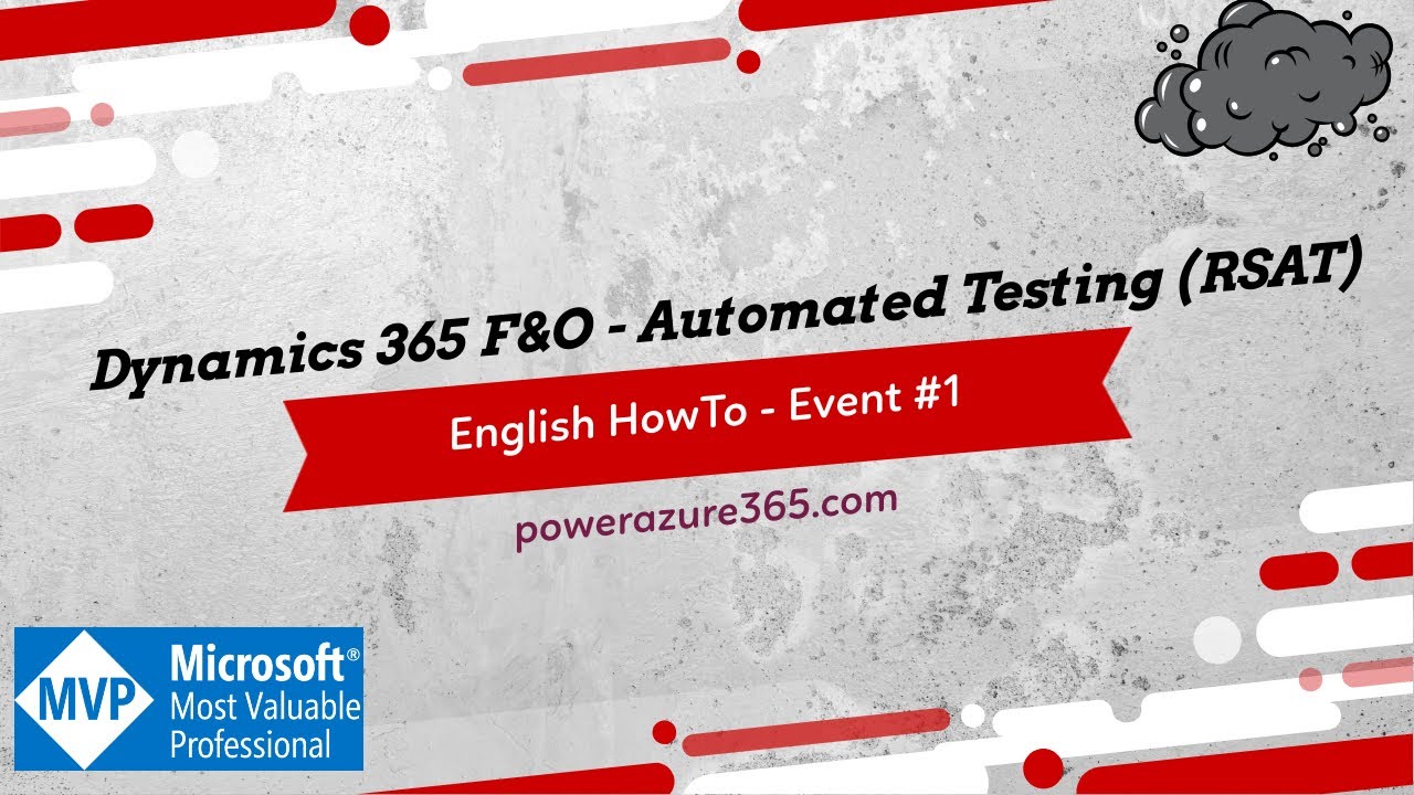 English HowTo #1 - Dynamics 365 F&O with RSAT (Automated Testing) - YouTube
