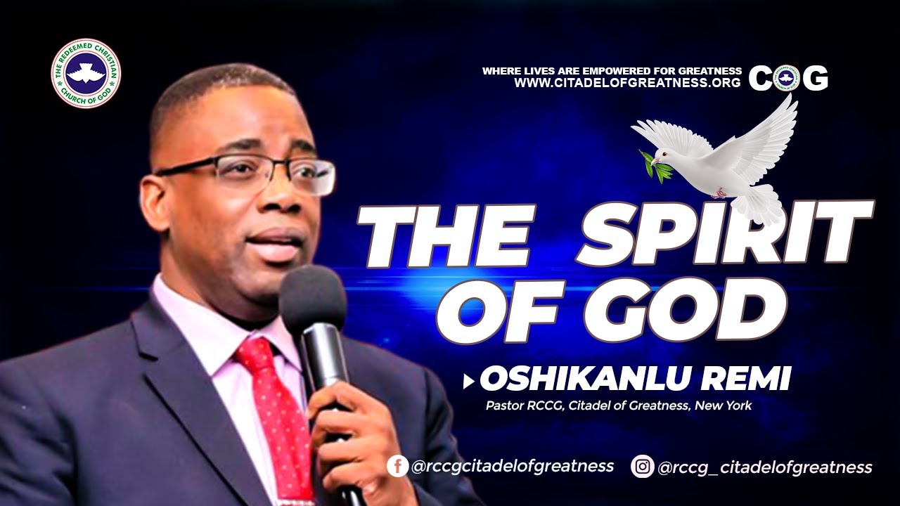 THE SPIRIT OF GOD | Pastor Remi Oshikanlu | 27TH AUGUST 2023 - YouTube