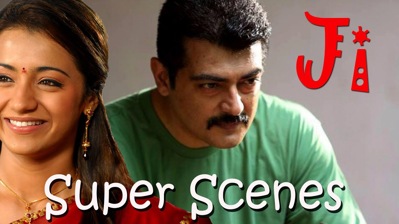 JI - Super Scenes | Ajith Kumar, Trisha, Charanraj, Manivannan | N ...