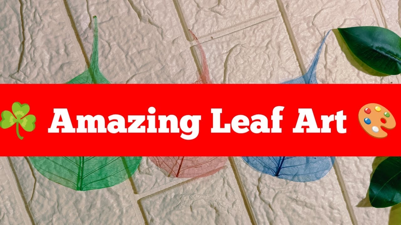 DIY Leaf Skeleton Easiest way possible 😱 2 Amazing Leaf Art 🎨 Prepare ...