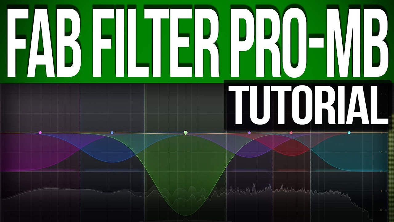 Fab Filter Pro-MB | Tutorial a fondo - YouTube