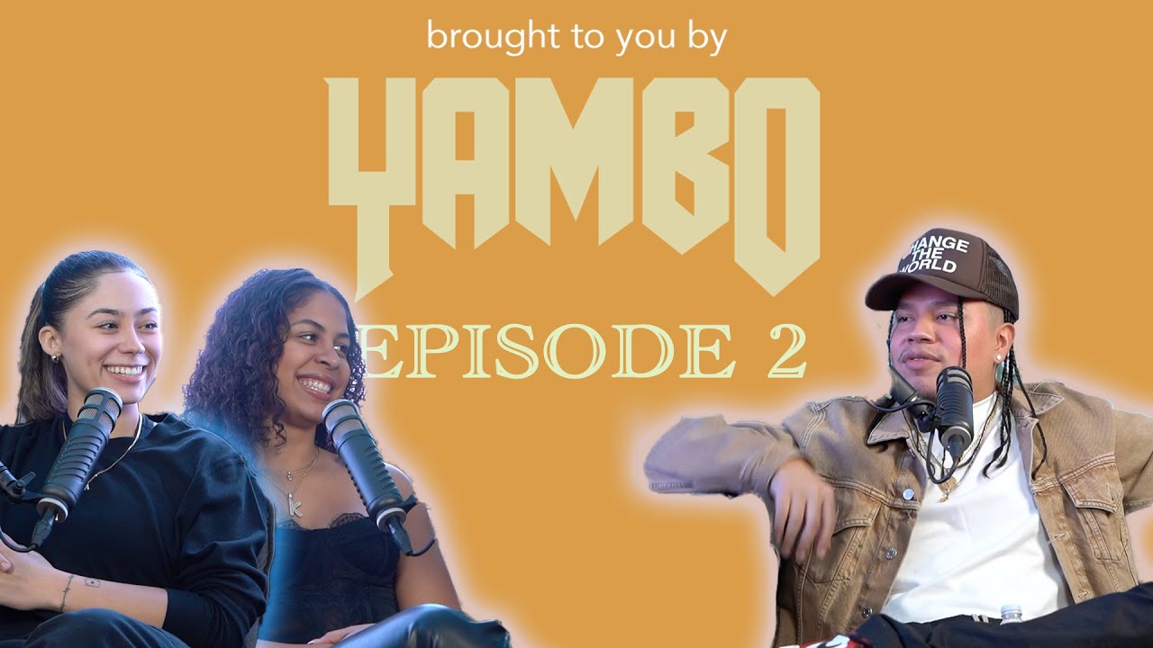 BROUGHT TO YOU BY YAMBO - EP. 2 | YAMIFLEX & KENDRA - YouTube