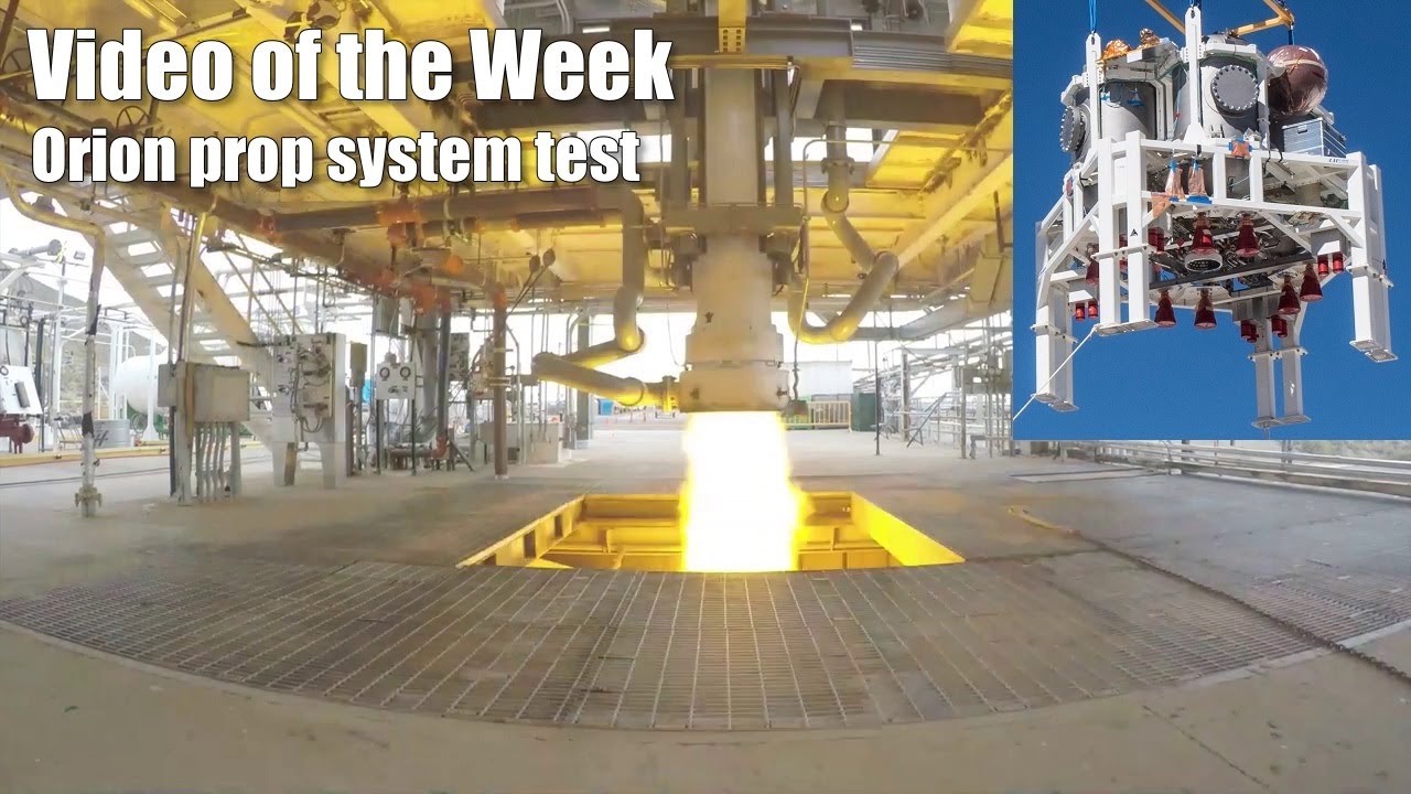 Video of the Week: White Sands Orion Service Module propulsion module ...