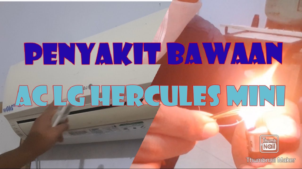 AC LG HERCULES MINI TIDAK BISA DI REMOT - YouTube