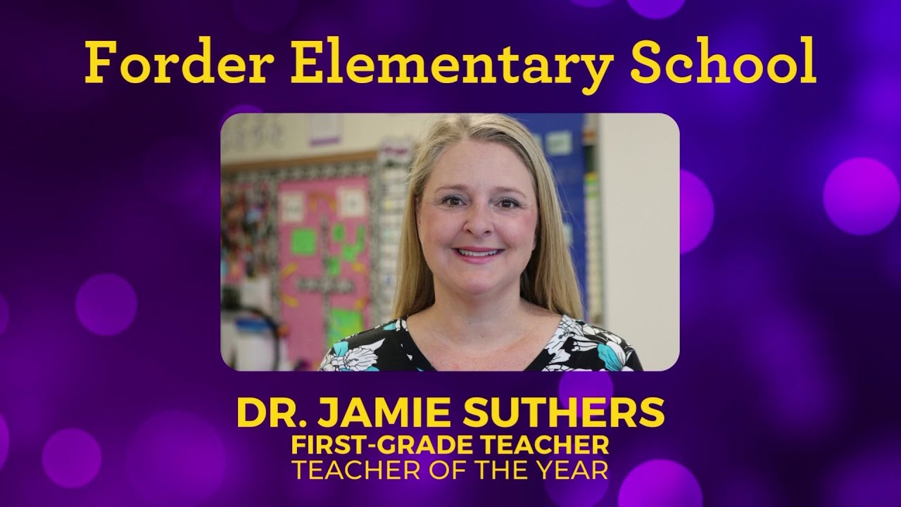 2022 Forder Elementary Teacher of the Year: Dr. Jamie Suthers - YouTube