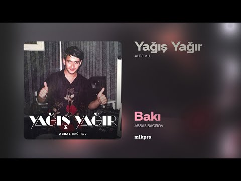 Abbas Bağırov — Bakı | \
