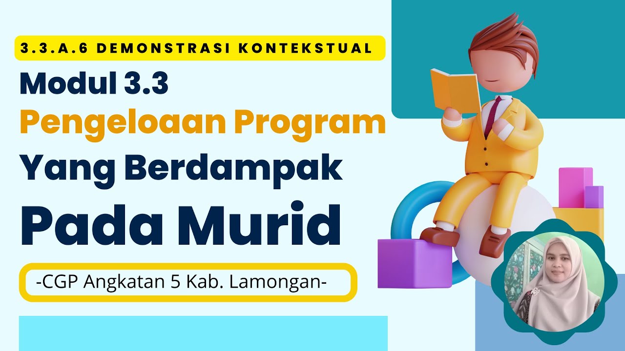 Demonstrasi Kontekstual Modul 3.3 Pengelolaan Program yang Berdampak ...
