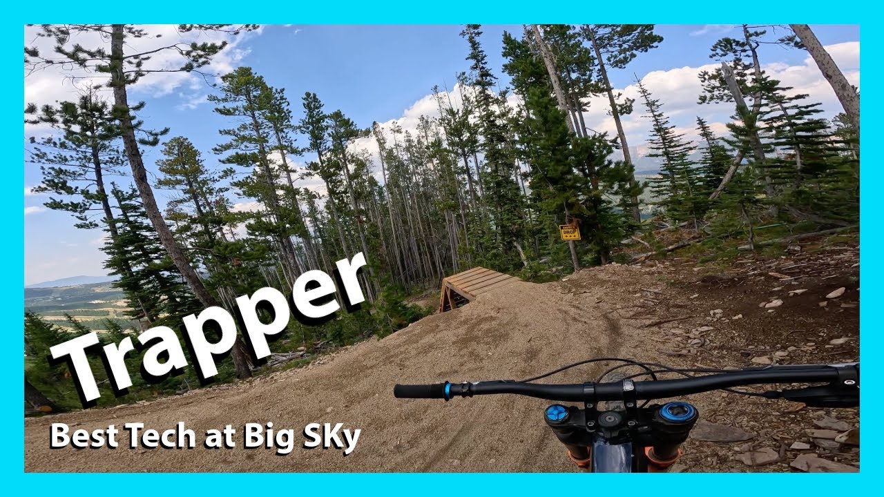 Trapper (Sherminator) Big Sky bike park - YouTube