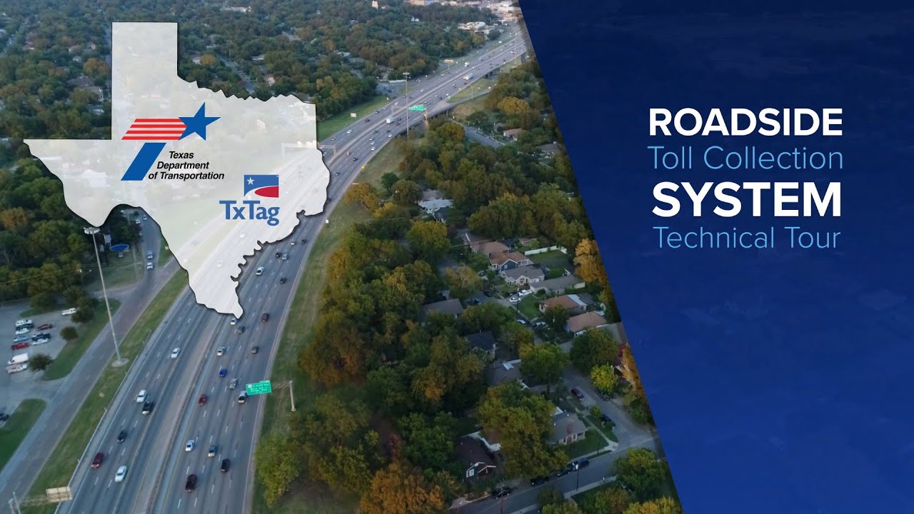 Technical Tour: TXDOT-TXTAG’s Next Generation Tolling System - YouTube