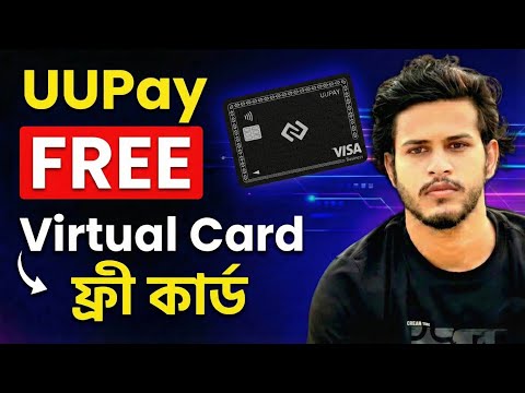 How to get Free Virtual Visa Card | UUPay VisaCard | How to Apply!