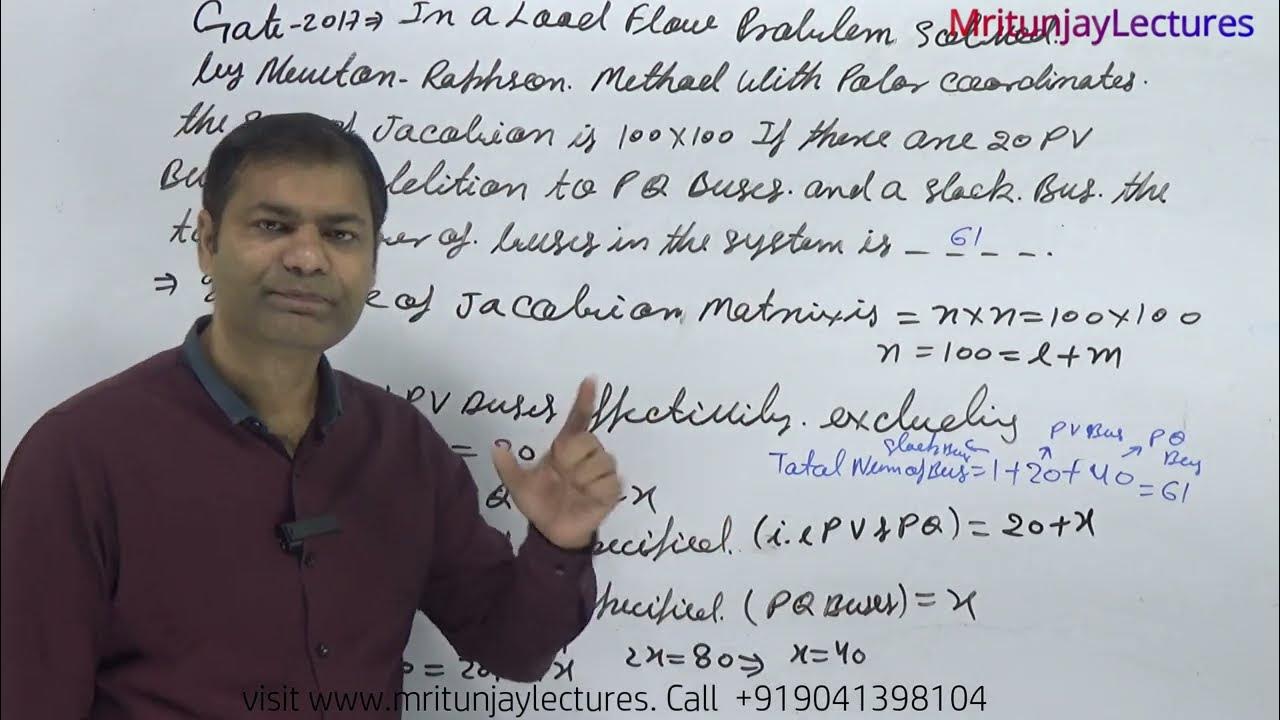 2.36 Newton Raphson Method | PV Bus | Generator Bus| PQ Bus | Load Bus | Gate 2014,16,17 ...